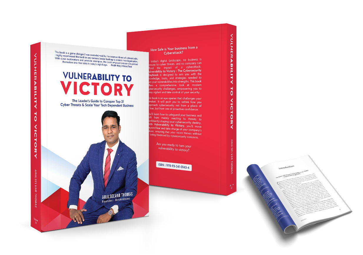 Vulnerability To Victory - Key To Future Cybersecurity | Briskinfosec